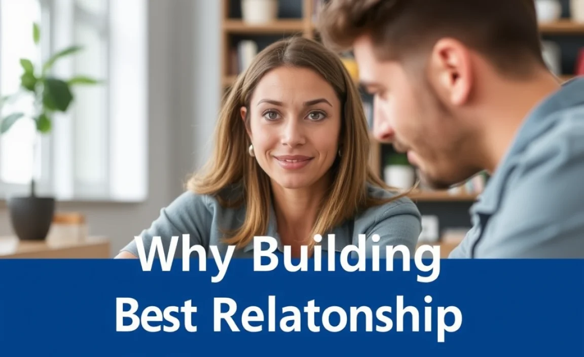 Best Relationship Building Examples: Essential Strategies - Amicabletips